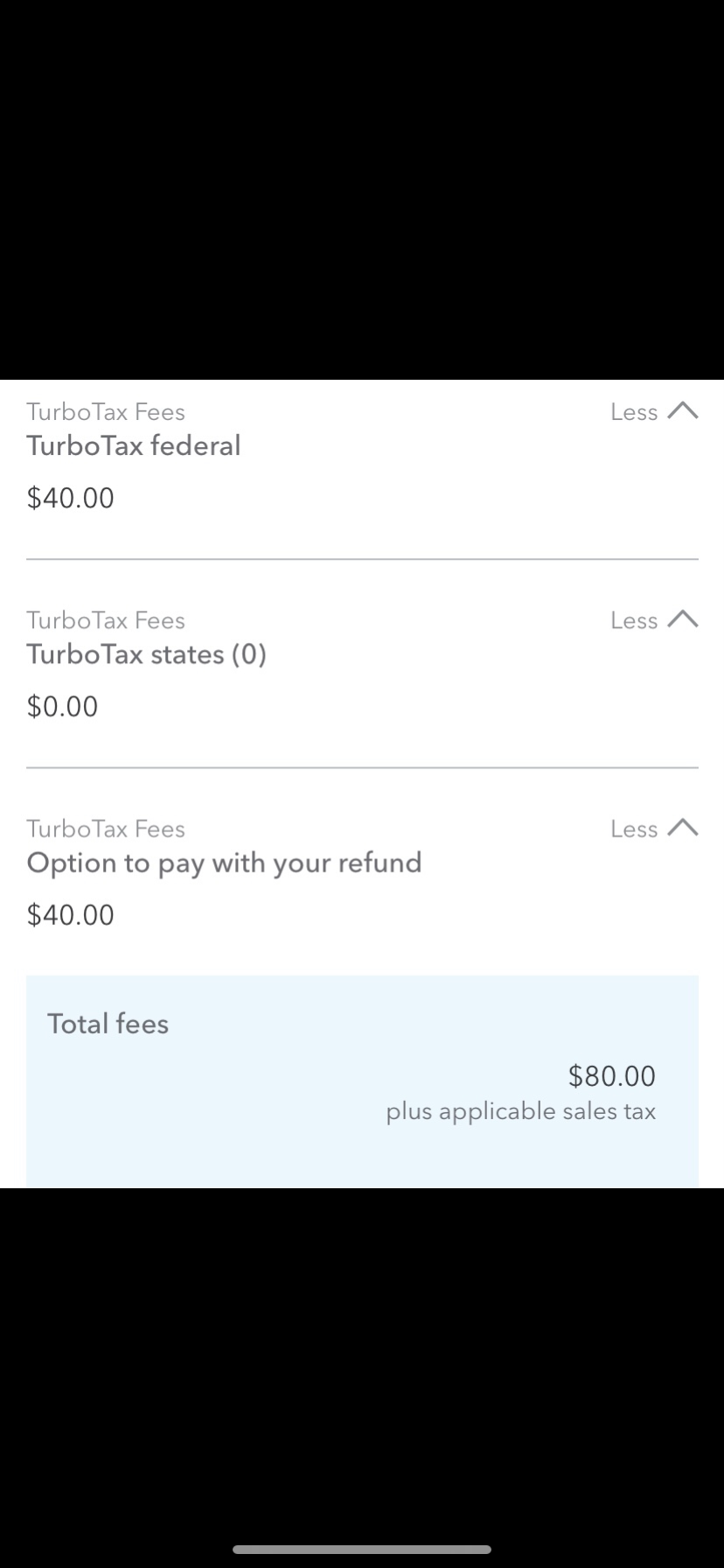 Why am i payinf turbotax 80 dollars when i hit the 40 dollar fee