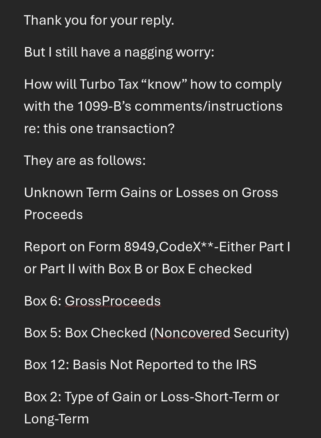 1099-B has Form 8949, Code X** transaction